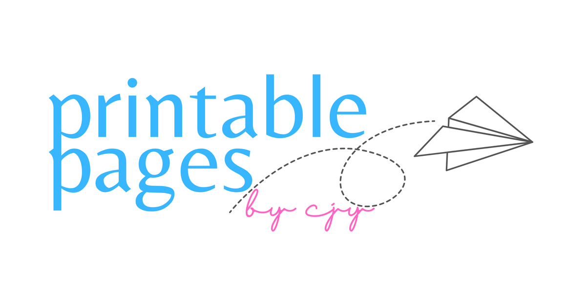 Printable Pages by CJY - Useful & Creative Printable Templates