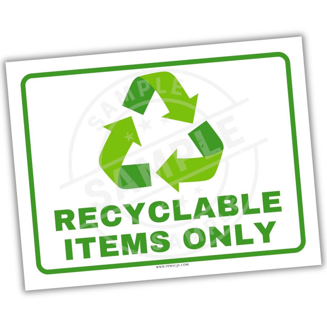 Recyclable Items Only Sign Printable | Recycling Station PDF ...